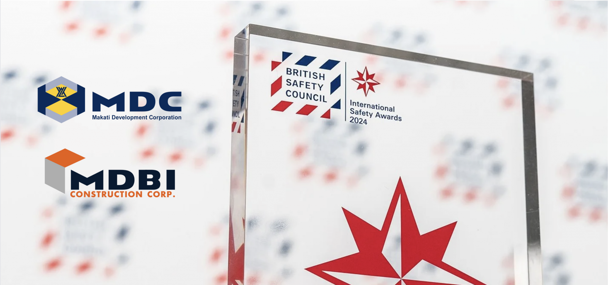 MDC & MDBI honored with 12 International Safety Awards - Makati Development Corporation